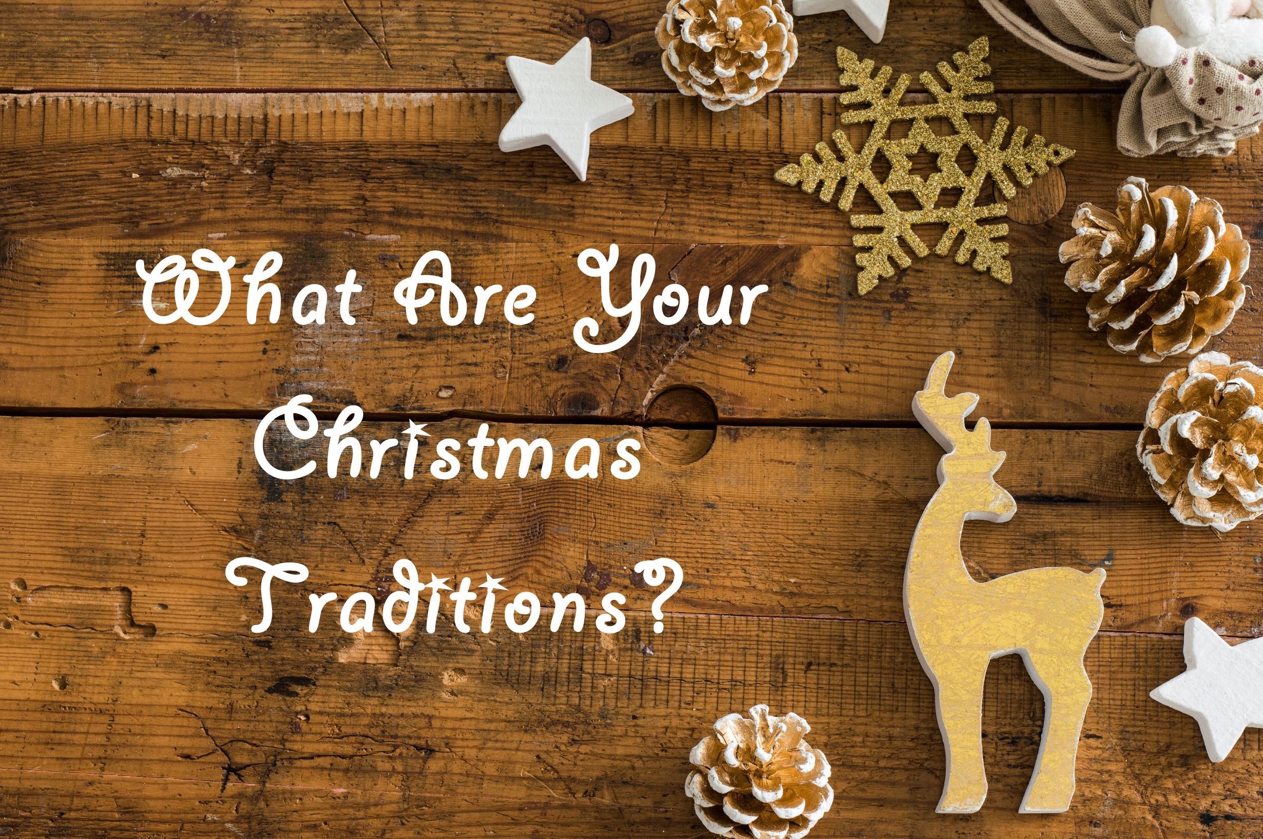 What are Your Christmas Traditions? - Larada Horner-Miller, Author