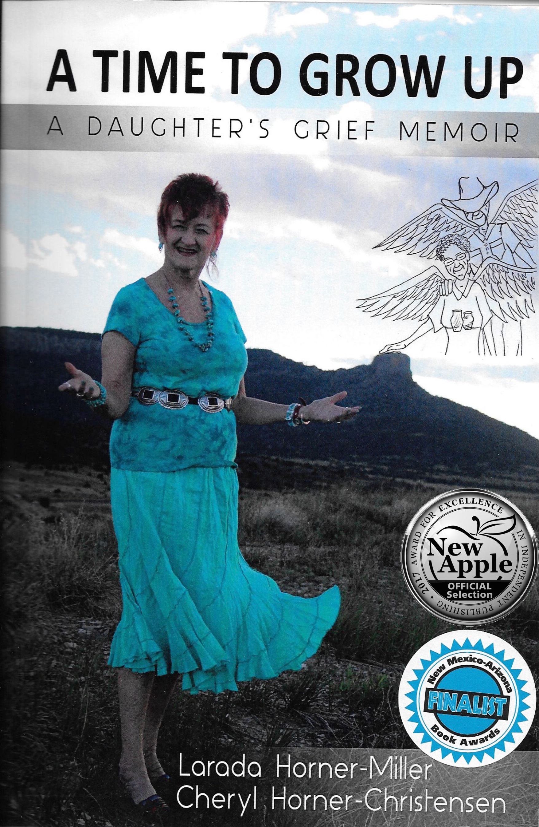 A Time to Grow Up: A Daughter's Grief (and Growth) Memoir - Larada ...